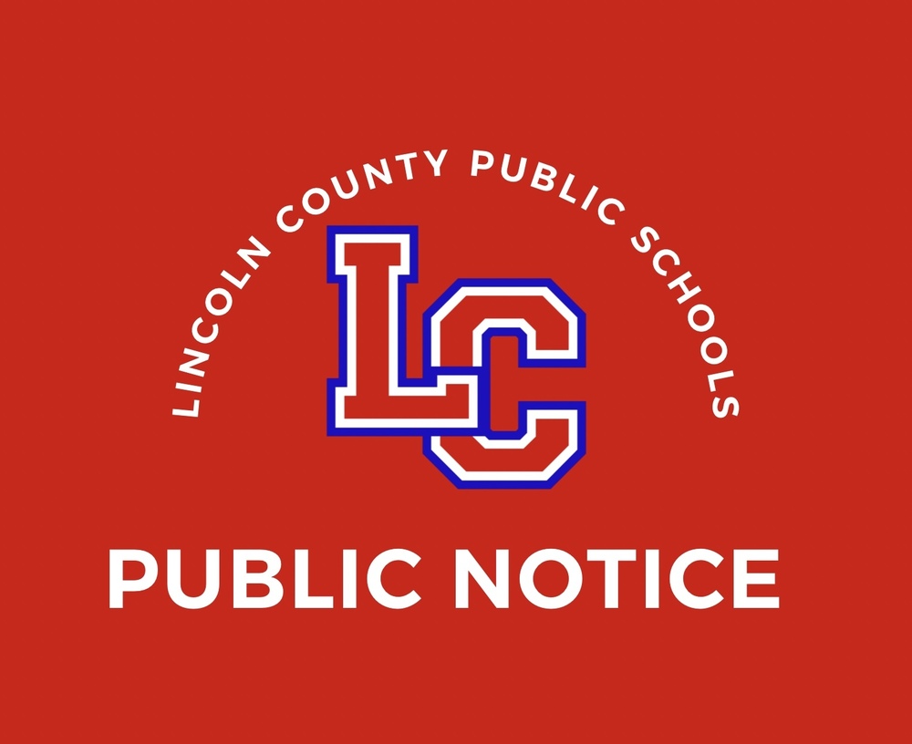 PUBLIC NOTICE THAT A VACANCY EXISTS ON THE LINCOLN COUNTY BOARD OF EDUCATION | Lincoln County ...